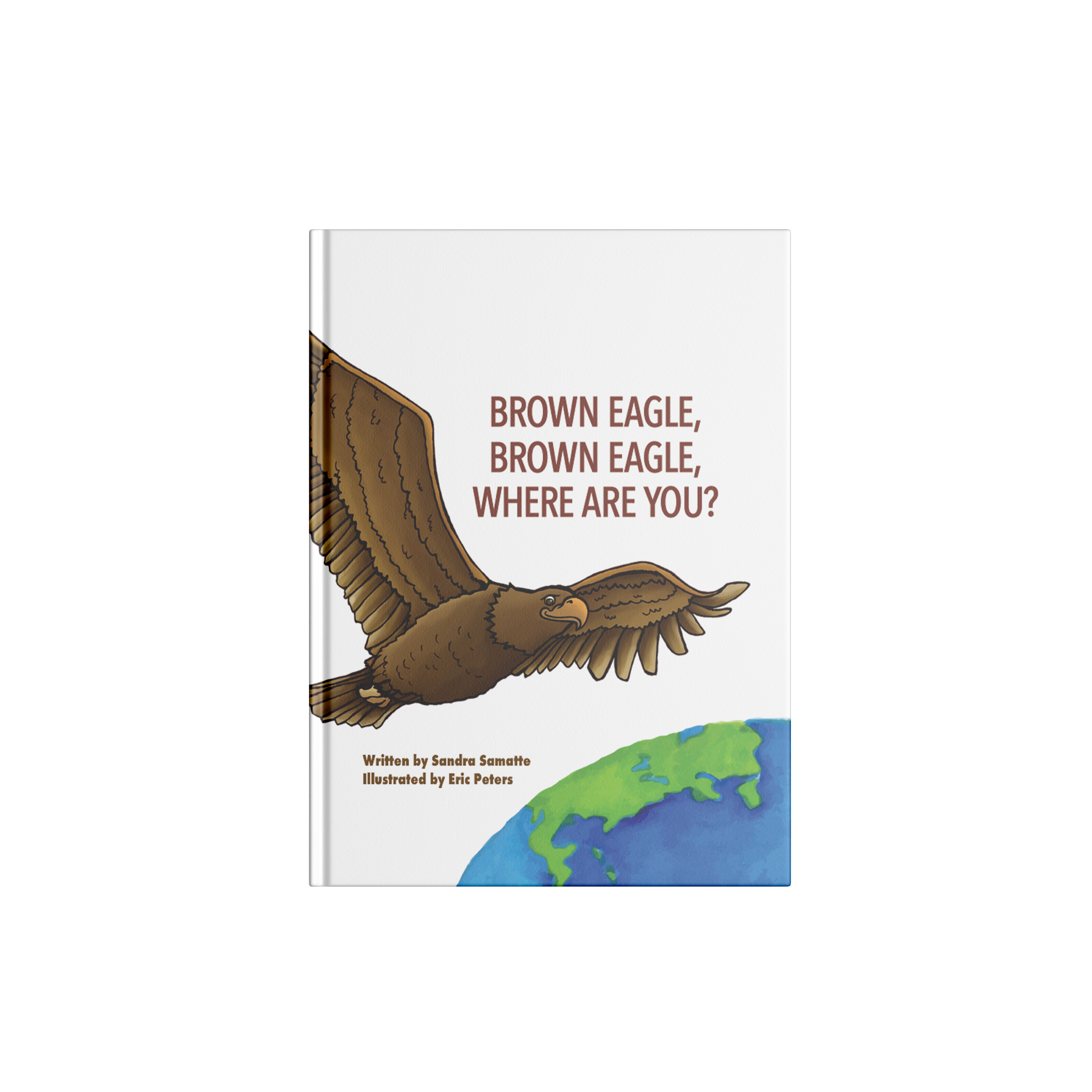 Brown Eagle, Brown Eagle, Where Are You? (Coming Soon)