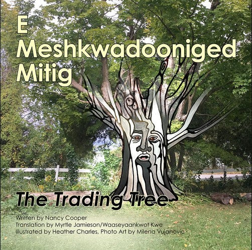 E Meshkwadooniged Mitig: The Trading Tree